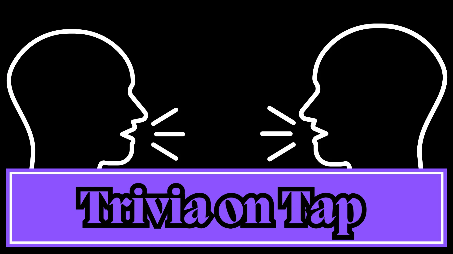 Trivia on Tap (3) - Custom Trivia Quiz Maker