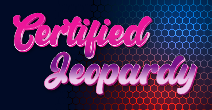 Certified Jeopardy - Custom Trivia Quiz Maker